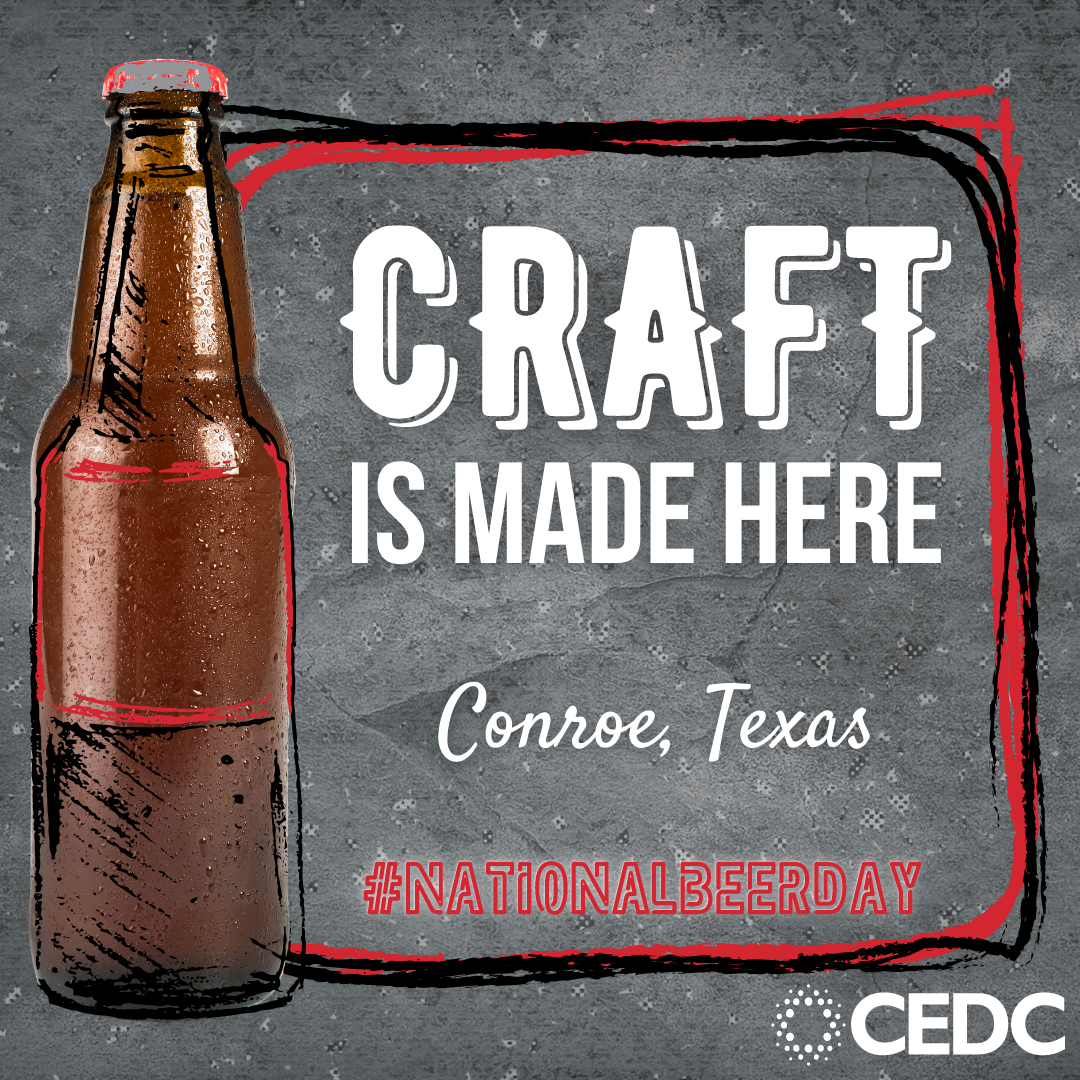 Craft is Made Here Featuring Conroe’s Beer Scene